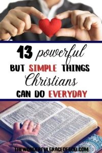 13 Powerful But Simple Things Christians Should Do Everyday - The ...