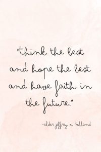 21 Powerful LDS Quotes About Faith - The Wonderful Grace of God