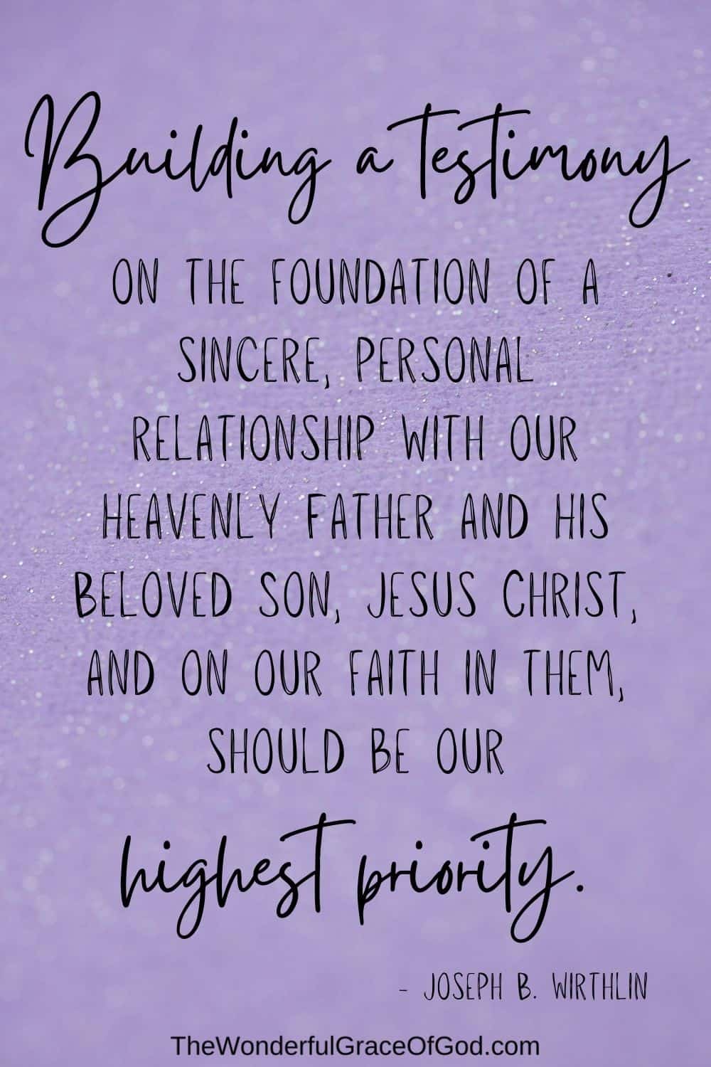 27 Greatest LDS Testimony Quotes - The Wonderful Grace of God