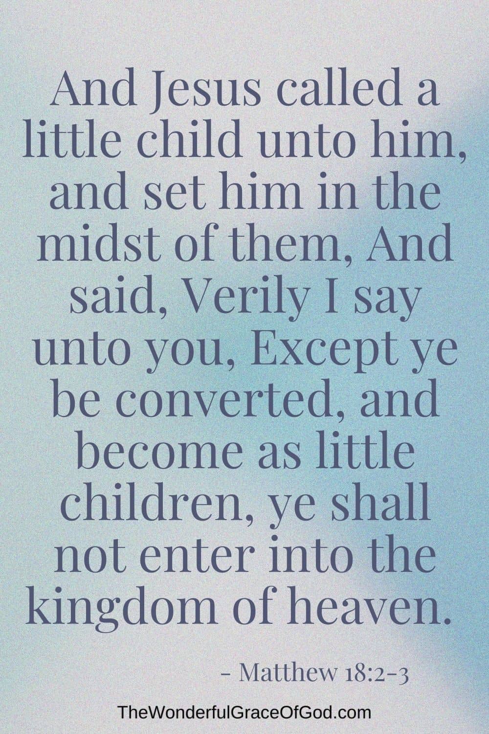 19 Best Bible Verses About Children - The Wonderful Grace of God