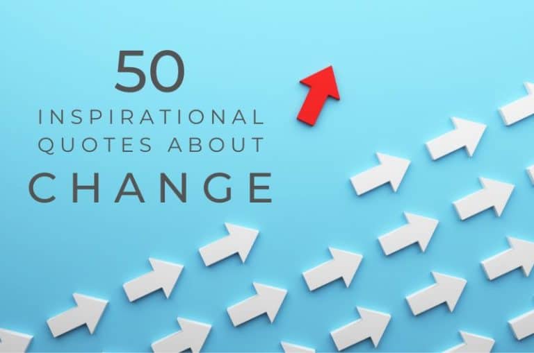 Top 50 Inspirational Quotes About Change - The Wonderful Grace of God