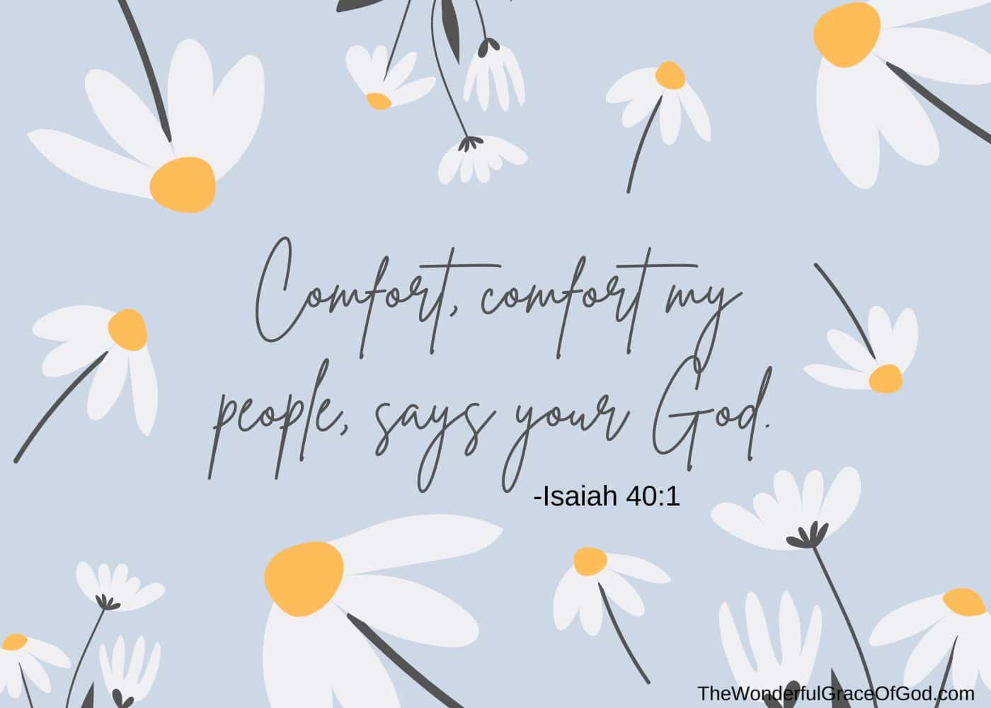 19 Bible Verses About Warmth and Comfort - The Wonderful Grace of God