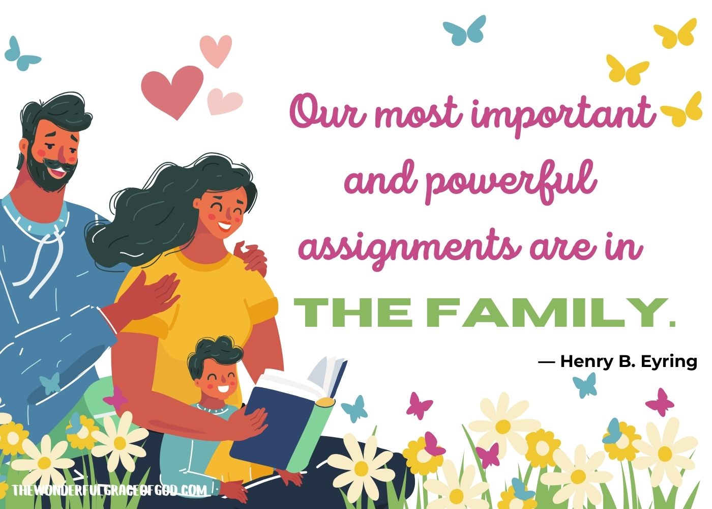 Top 40 LDS Quotes About Family - The Wonderful Grace of God