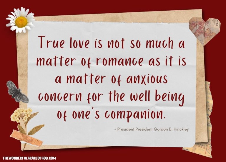 30 Greatest LDS Quotes About Love - The Wonderful Grace of God