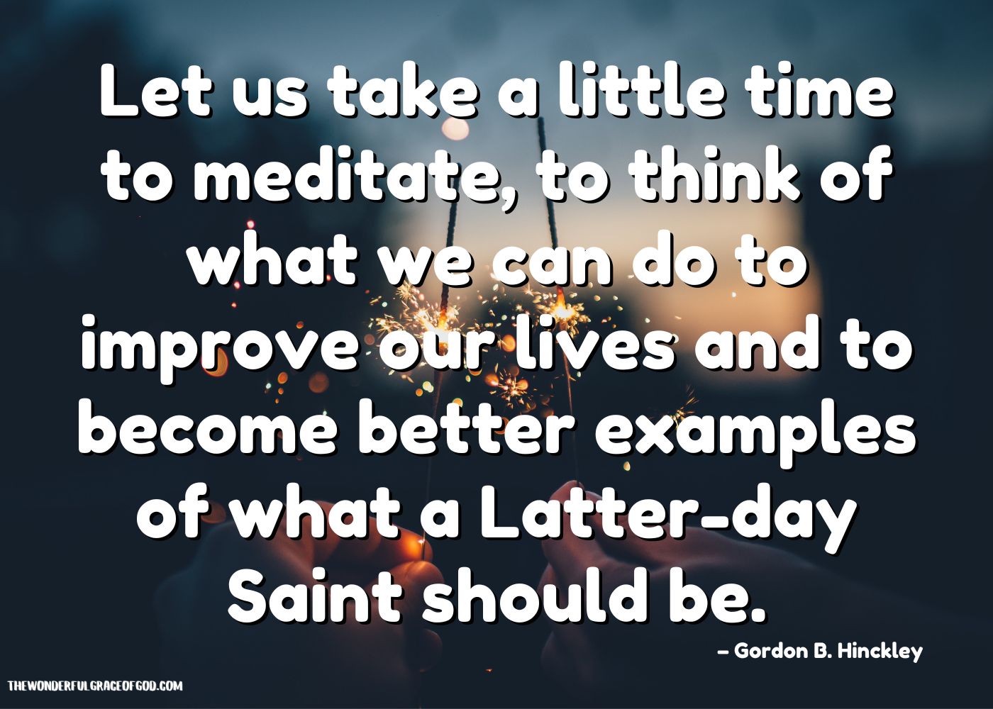 25 Best LDS New Years Quotes to Motivate & Uplift You - The Wonderful ...