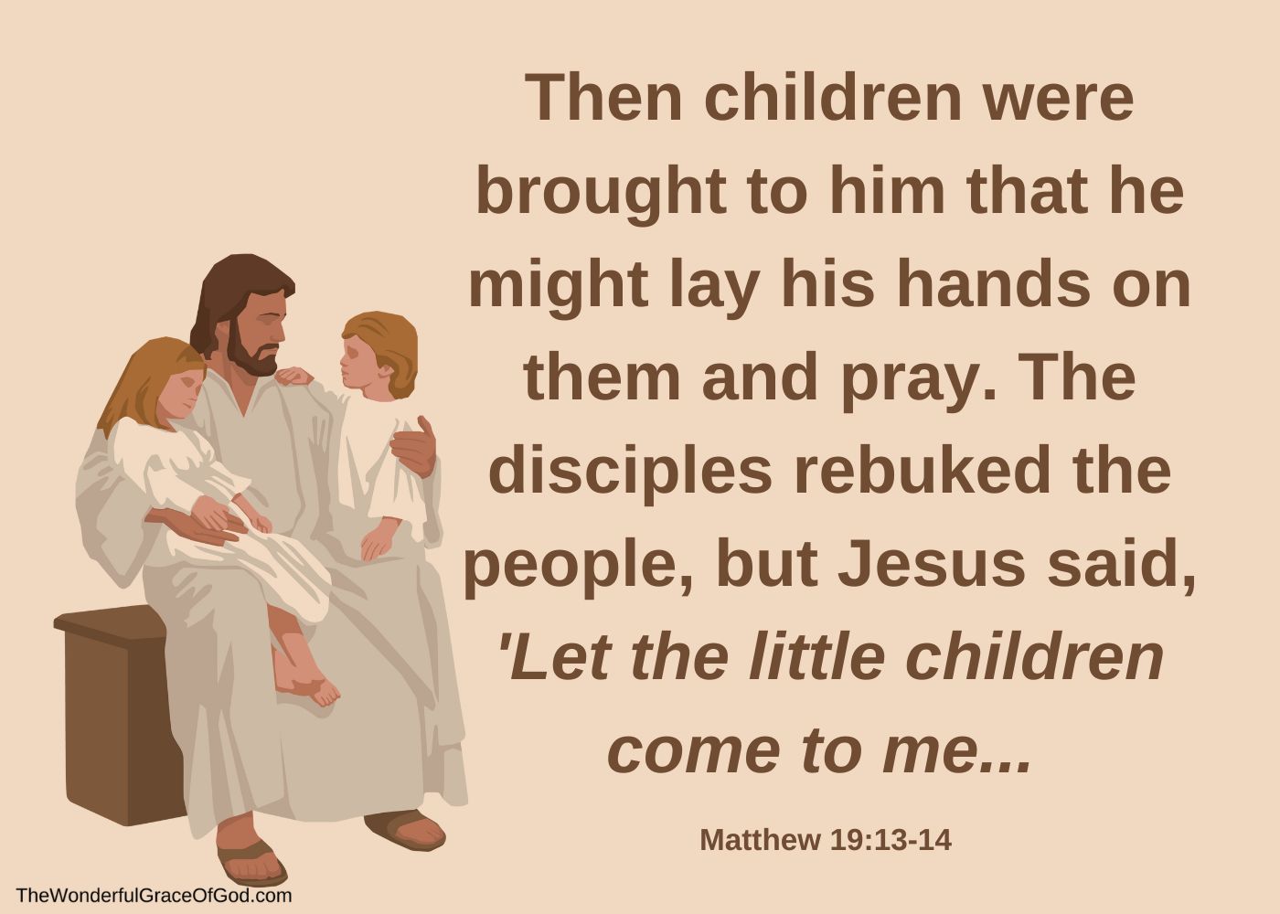 45 Heartwarming Bible Verses About Children & Family - The Wonderful ...