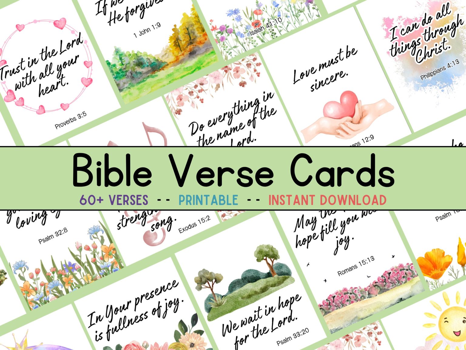 60 Encouraging Bible Verses with Printable Scripture Cards - The ...