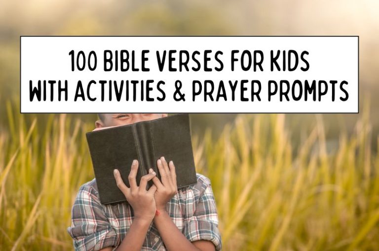 100 Bible Verses for Kids with Related Activities & Prayer Prompts ...