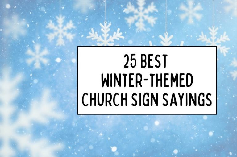 25 Church Sign Sayings for Winter to Warm People’s Hearts - The ...